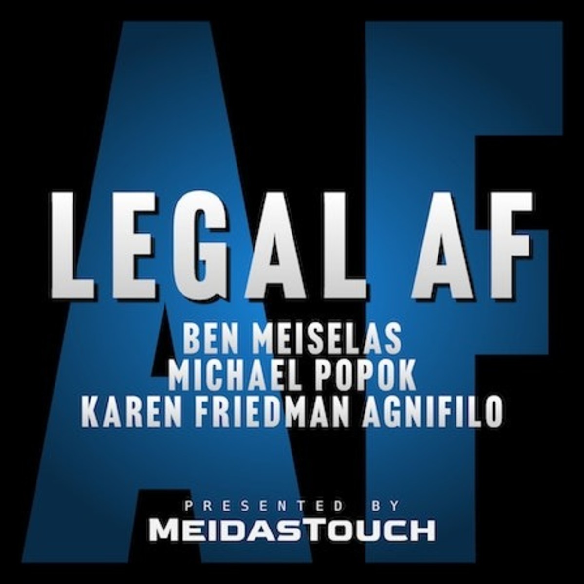 Legal AF - MeidasTouch News